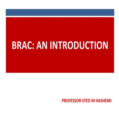 BRAC_AN_INTRODUCTION_EMB.pptx