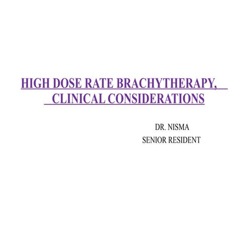 hdr brachytherapy- role of rt in oncology | PPTX