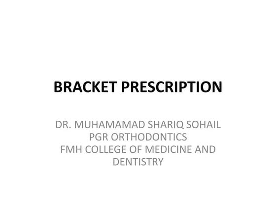 Orthodontic bracket Prescription chart | PDF