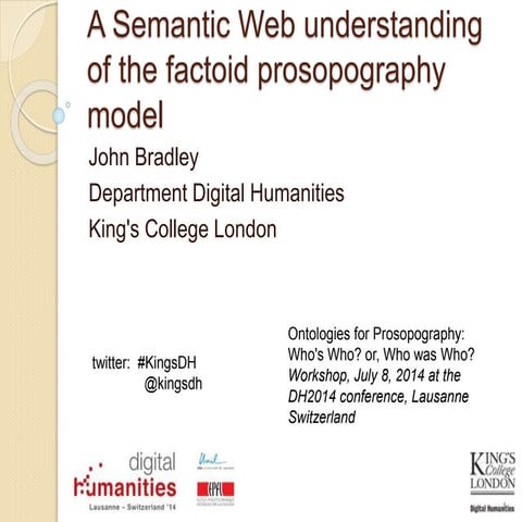 A Semantic Web understanding of the Factoid Prosopography model | PPTX