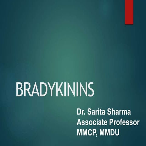 BRADYKININS.pptx