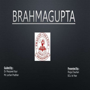 A short presentation on Brahmagupta mathematician | PPTX