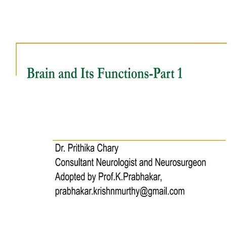 Brain and Its Functions- Part 1 | PPT