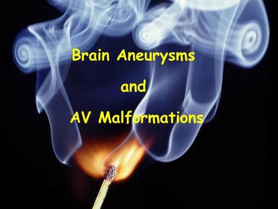 Arteriovenous Malformation (AVM) of Brain | PPT