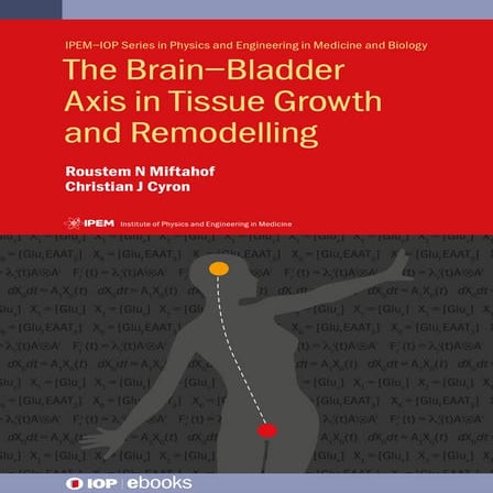 Brain-Bladder Axis in Tissue Growth and Remodelling (Miftahof, Roustem ...