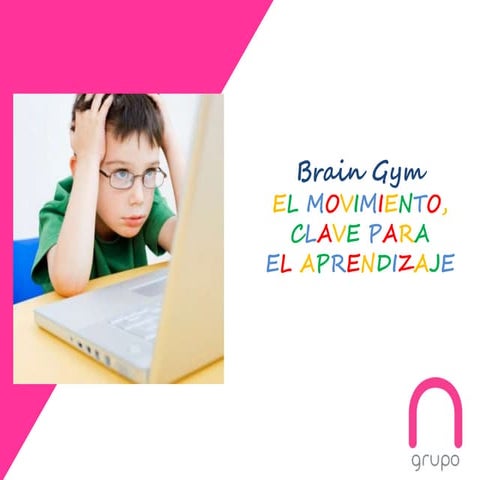 Brain gym | PPTX