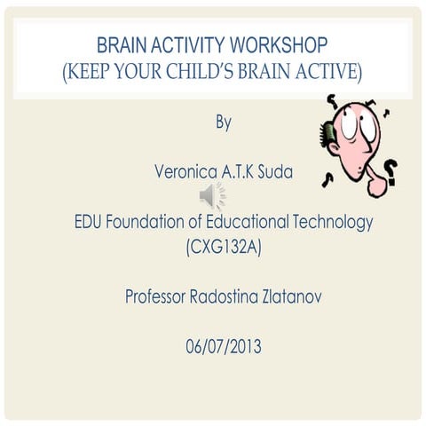 Brain activity workshop edu 352 week 3 | PPTX