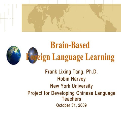 Brain Based Chinese Learning Nycaflt | PPT