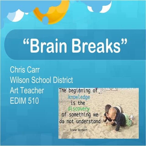 Brain break!!! | PPT