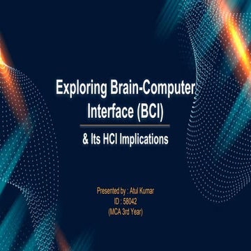 Brain Computer Interface with types and working | PPTX