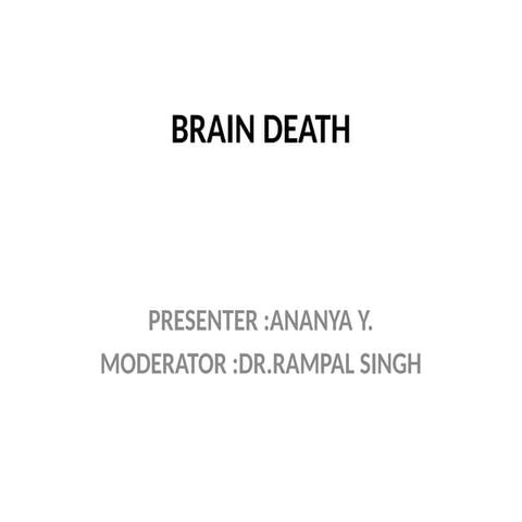 BRAIN stem death and implications in critical care | PPTX