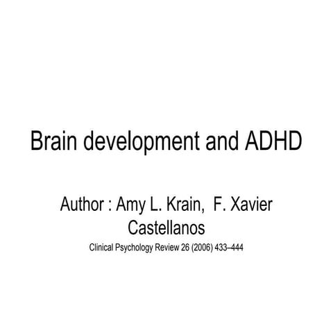 Brain developm adhd2 | PPT