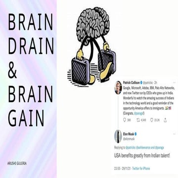 A thorough analysis on the Brain Drain and Brain Gain happening as a ...