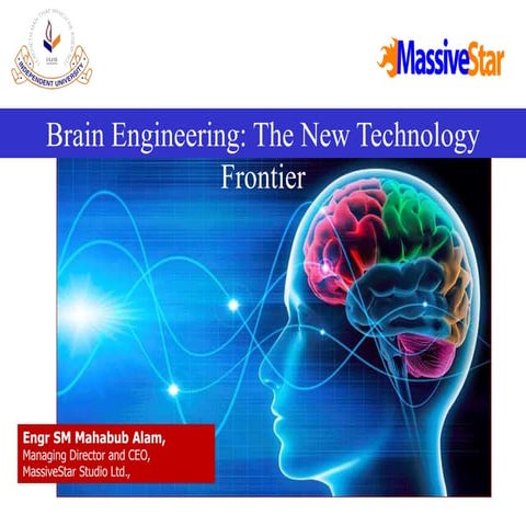 Brain engineering seminar at independent university bangladesh 12th july 2018 | PPT