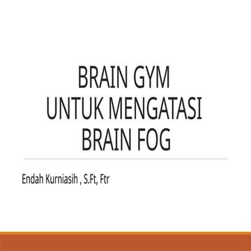 Motorik self development system to optimazed KPIBRAIN GYM.pptx
