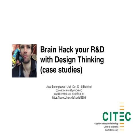 Brain Hack your Research and Development R&D with Design Thinking | PPT