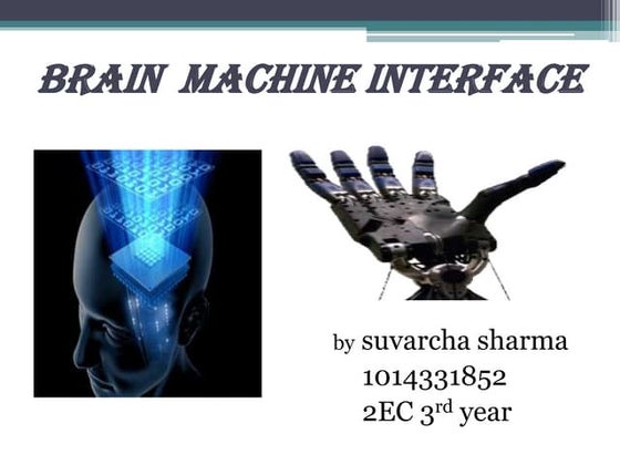 BRAIN COMPUTER INTERFACE | PPT