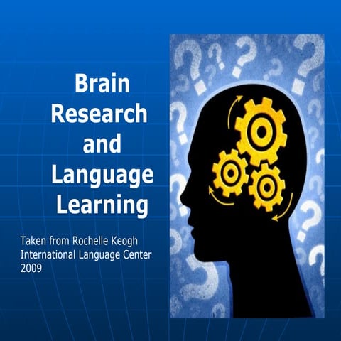 Brain research and language learning | PPT