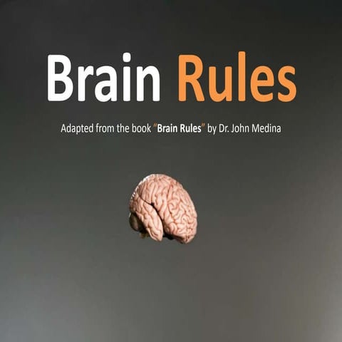 Brain Rules | PPTX | Brain and Nervous System Disorders | Diseases and ...
