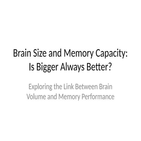 Brain_Size_and_Memory_Capacity in elephants.pptx