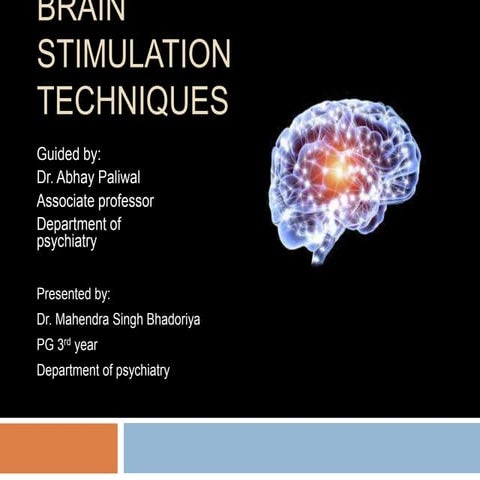 Brain Stimulation Techniques Rtms Tdcs Dbs Pptx