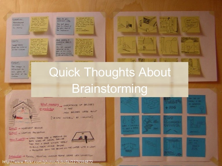 Quick tips on Brainstorming