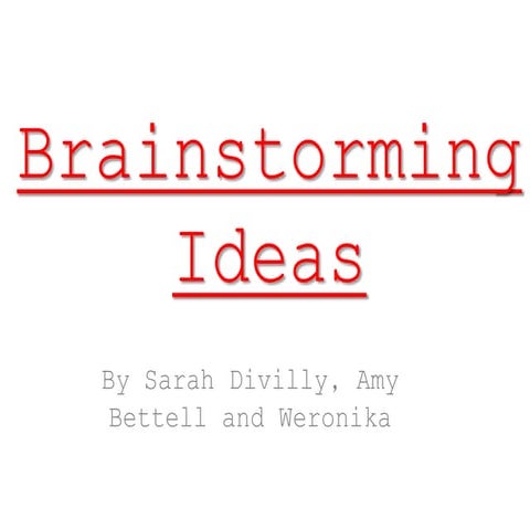 Brainstorming ideas draft | PPTX