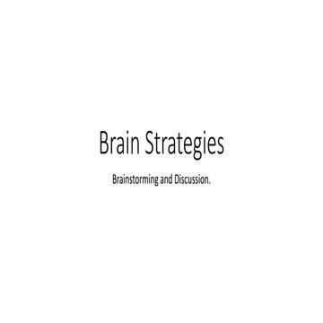 Brain strategies brainstorming and discussion | PPTX | Educational ...