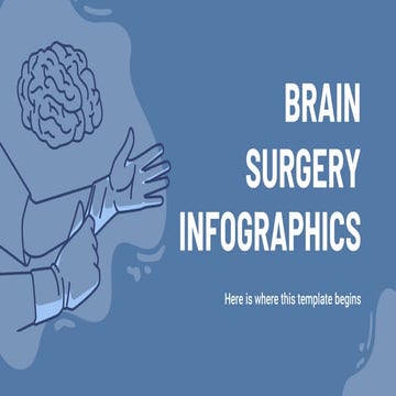 Brain Surgery Infographics by Slidesgo.pptx