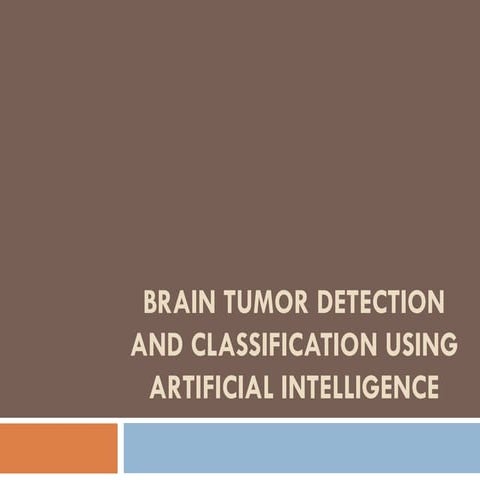 BRAIN TUMOR DETECTION ppts for seminar.pdf