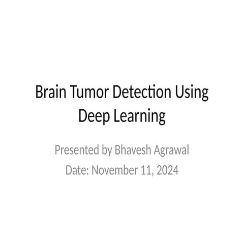Brain_Tumor_Using_Deep_Learning_Presenta | PPT