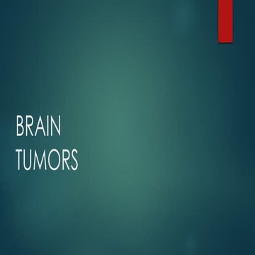brain tumors and treatment along with classification.pptx | Brain and Nervous System Disorders ...