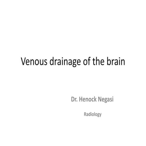 Brain venous drainage | PPTX