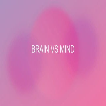 Brain Vs Mind.pptx