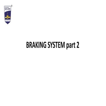 Brakes ppt system,dynamics and condition | PPTX
