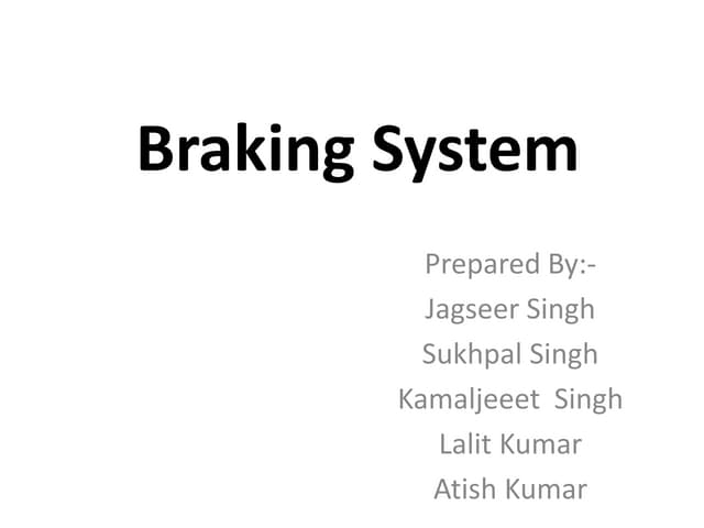 Components of Break System.pptx