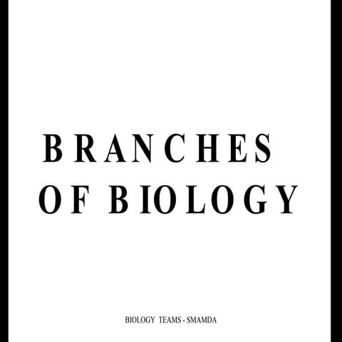 Branches of biology | PPT