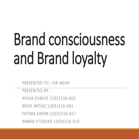 Brand consciousness-and-brand-loyalty | PPT