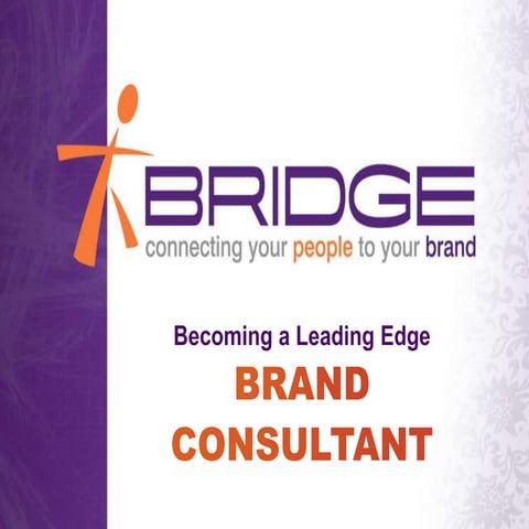Becoming a Leading Edge Brand Consultant | PPTX | Business | Business ...