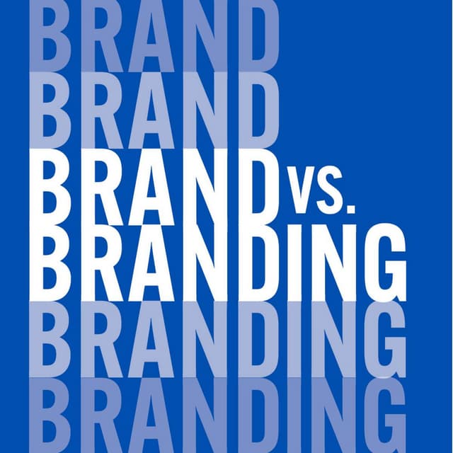 Brand vs. Branding | PDF