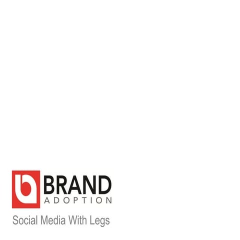 Brand Adoption Social Media With Legs | PDF