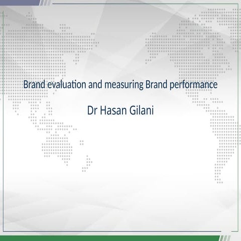 Brand evaluation and measuring Brand performance.pptx