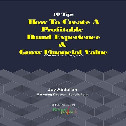 How To Create A Profitable Brand Experience | PDF