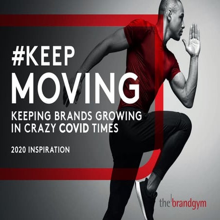 #KEEP MOVING - BRANDGYM INSPIRATION FOR YOUR BRAND IN 2020 | PDF ...