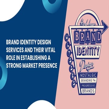 The Role of Graphic Design in Building Brand Identity | PPTX