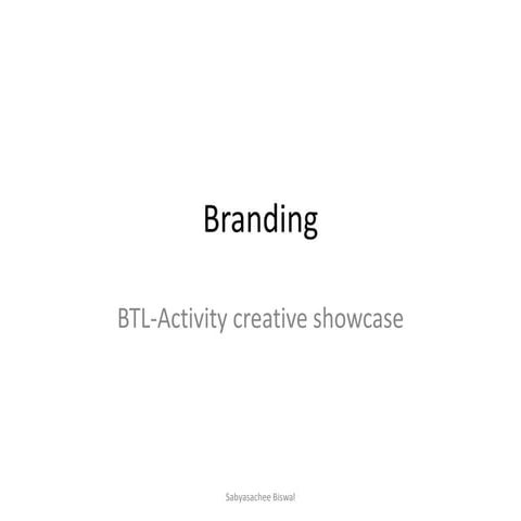 Branding (BTL activity-an concept) | PPTX