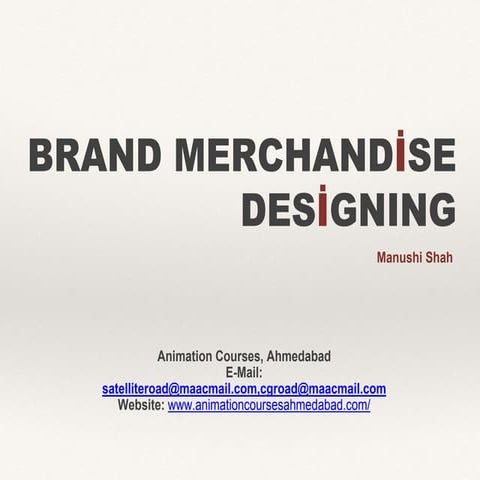 Brand Merchandise Designing | PPT