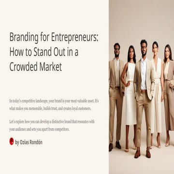 Branding-for-Entrepreneurs-How-to-Stand-Out-in-a-Crowded-Market | PPTX