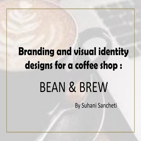 Branding and visual identity designs for a coffee.pdf