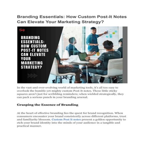 Branding Essentials_ How Custom Post-It Notes Can Elevate Your ...